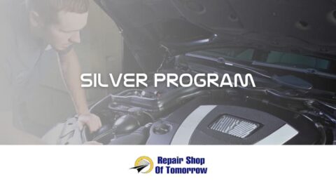 Silver Program – Repair Shop of Tomorrow